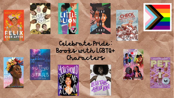Celebrate Pride: Books with LGBTQ+ Characters – University High School ...